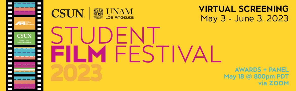 CSUN, UNAM Join Forces to Host Virtual International Student Film ...